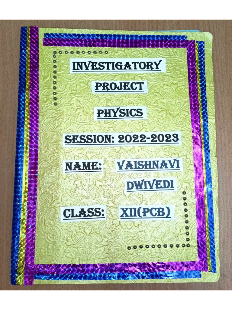 Investigatory Project Physics Class 12 Vaishnavi Dwivedi Pdf 