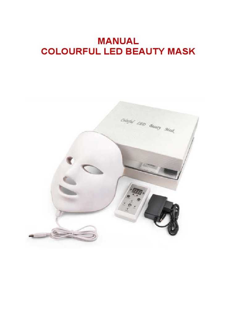 Colorful LED Beauty Mask Instructions | PDF | Self-Improvement | Wellness