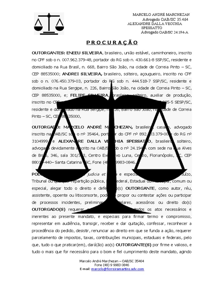 Procuração conferindo poderes gerais e especiais a advogados para ...