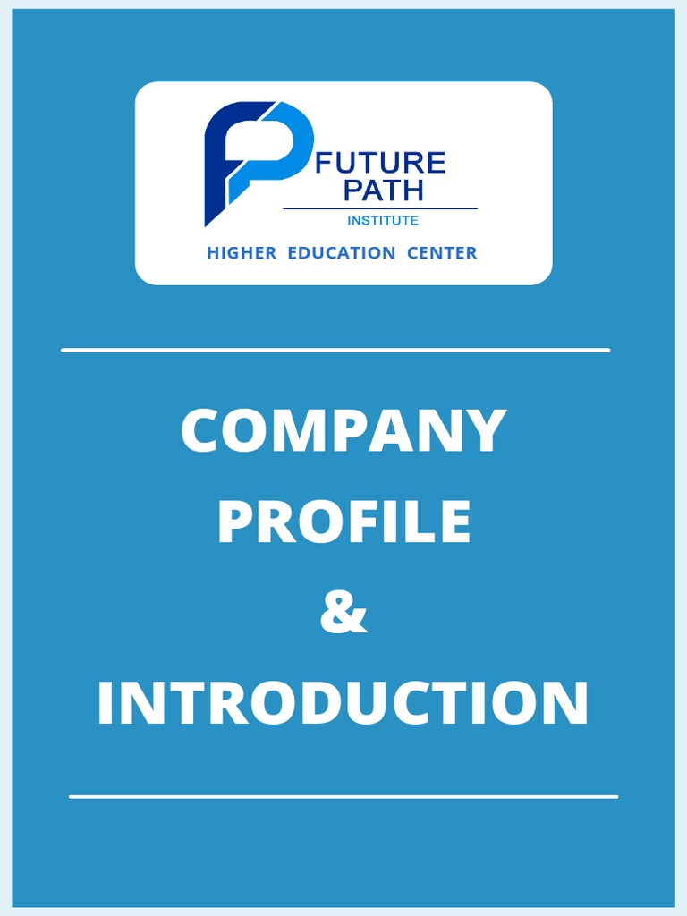 Future Path Institute COMPANY PROFILE | PDF | Web 2.0 | World Wide Web
