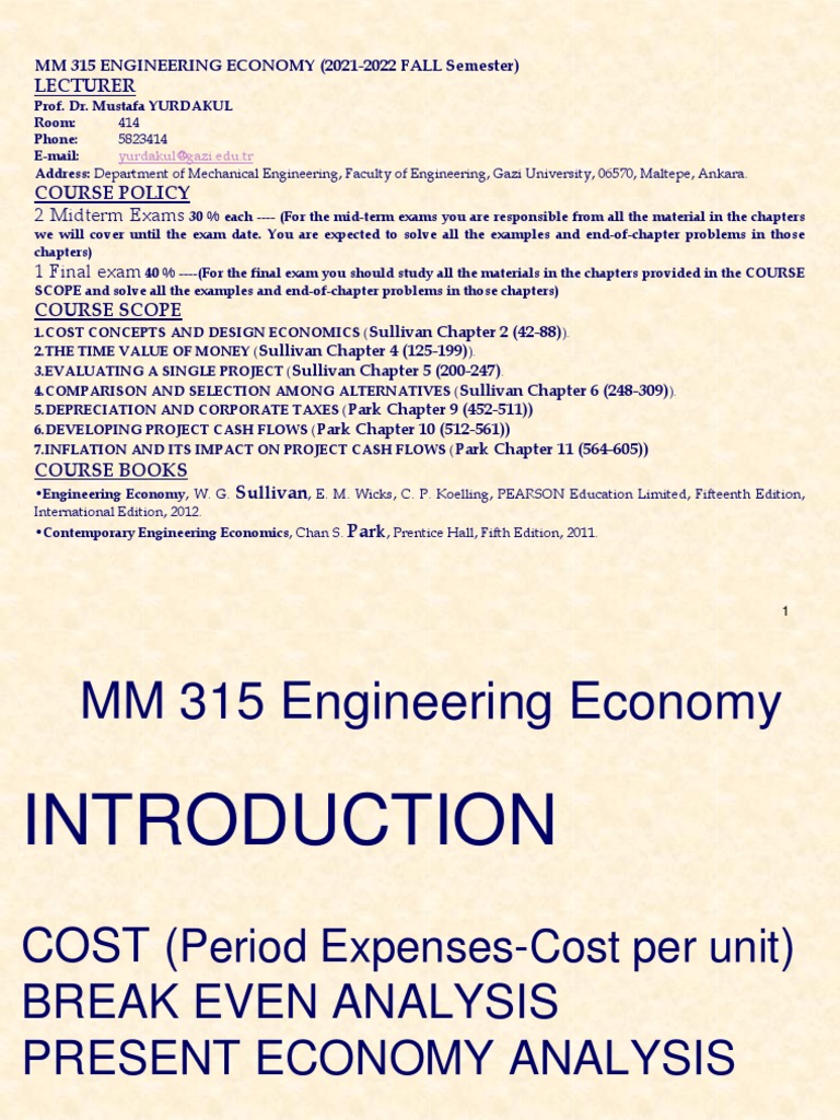 MM 315 Engineering Economy 2021-22 Fall - 1. Introduction | PDF | Profit (Economics) | Economies