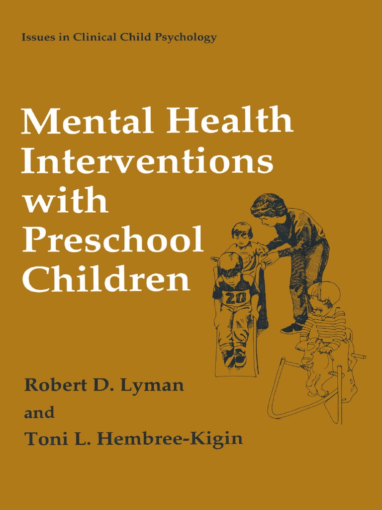 (Issues in Clinical Child Psychology) Robert D. Lyman, Toni L. Hembree ... (Issues in Clinical Child Psychology) Robert D. Lyman, Toni L. Hembree ...