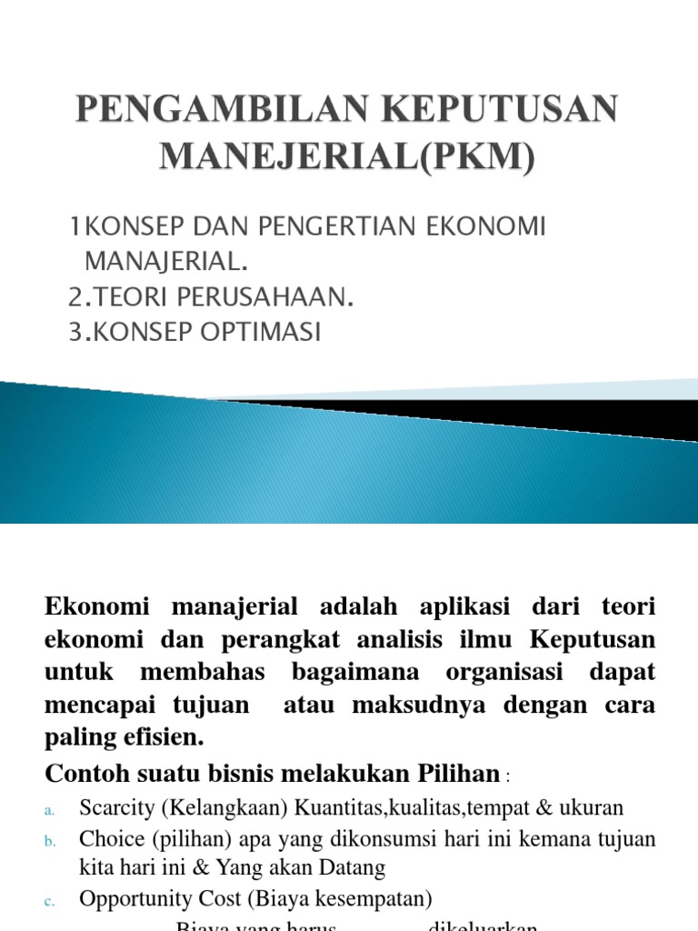 (Pertemuan Ke 2) K.1.pengambilan Keputusan Manajerial | PDF (Pertemuan Ke 2) K.1.pengambilan Keputusan Manajerial | PDF