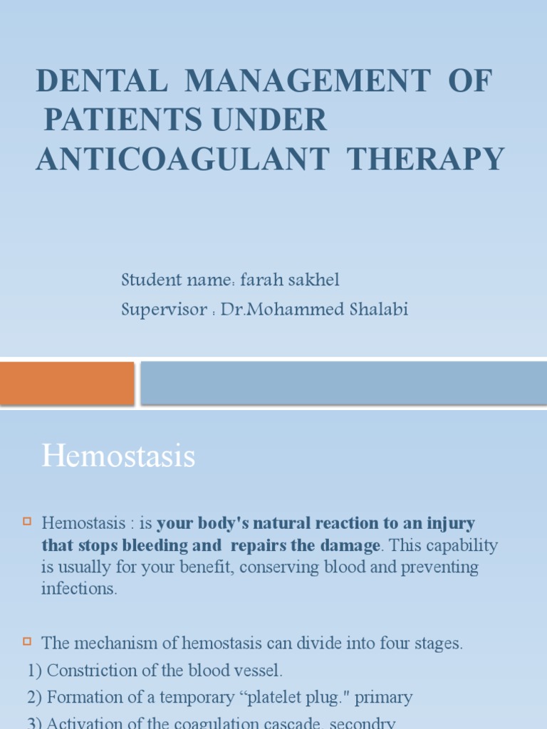 Dental Care for Anticoagulant Patients | PDF | Thrombus | Hemostasis