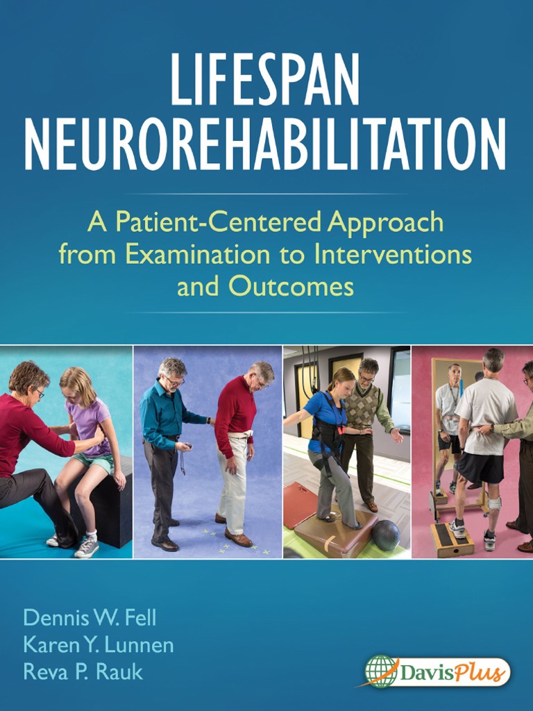 Lifespan Neurorehabilitation DNB | PDF | Physical Therapy | Medicine