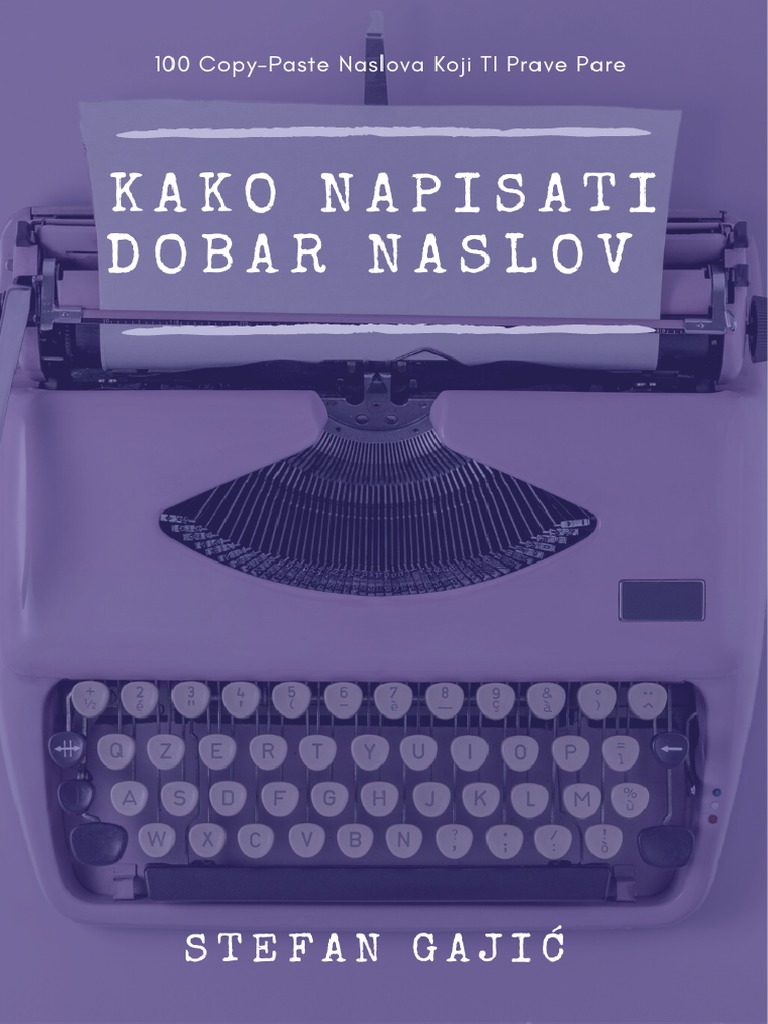 Kako Napisati Dobar Naslov | PDF