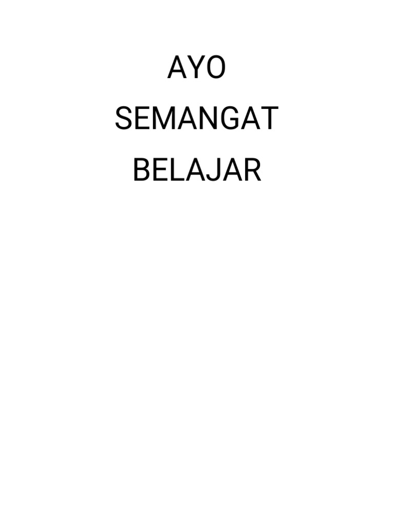 Ayo Semangat Belajar | PDF