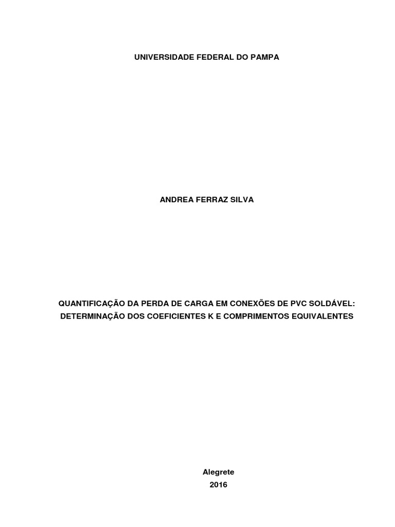 Quantificação Da Perda de Carga em Conexões de PVC Soldável ...