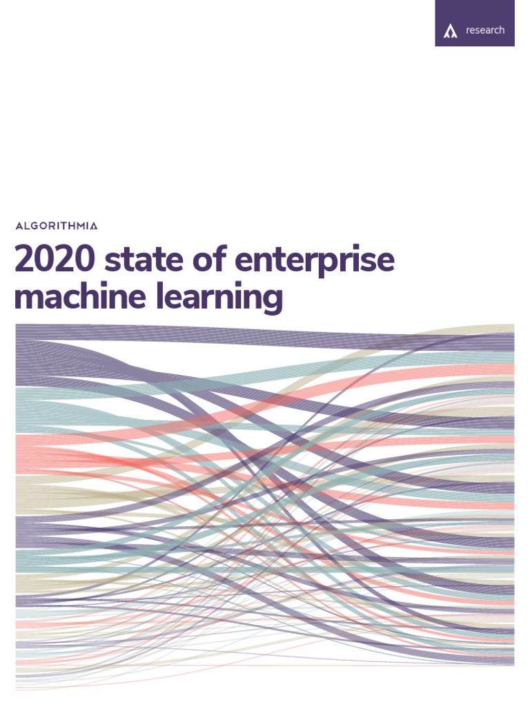 Algorithmia 2020 State of Enterprise ML | PDF | Machine Learning ...
