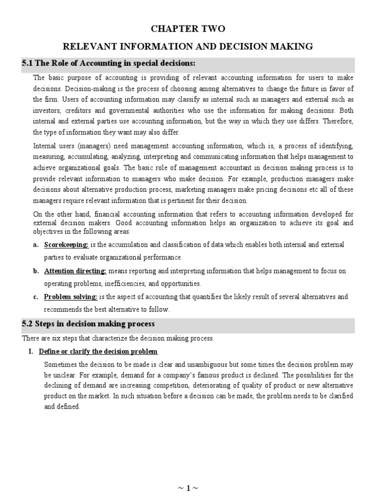 Chapter Two Relevant Information and Decision Making: 5.1 The Role of Accounting in Special ...