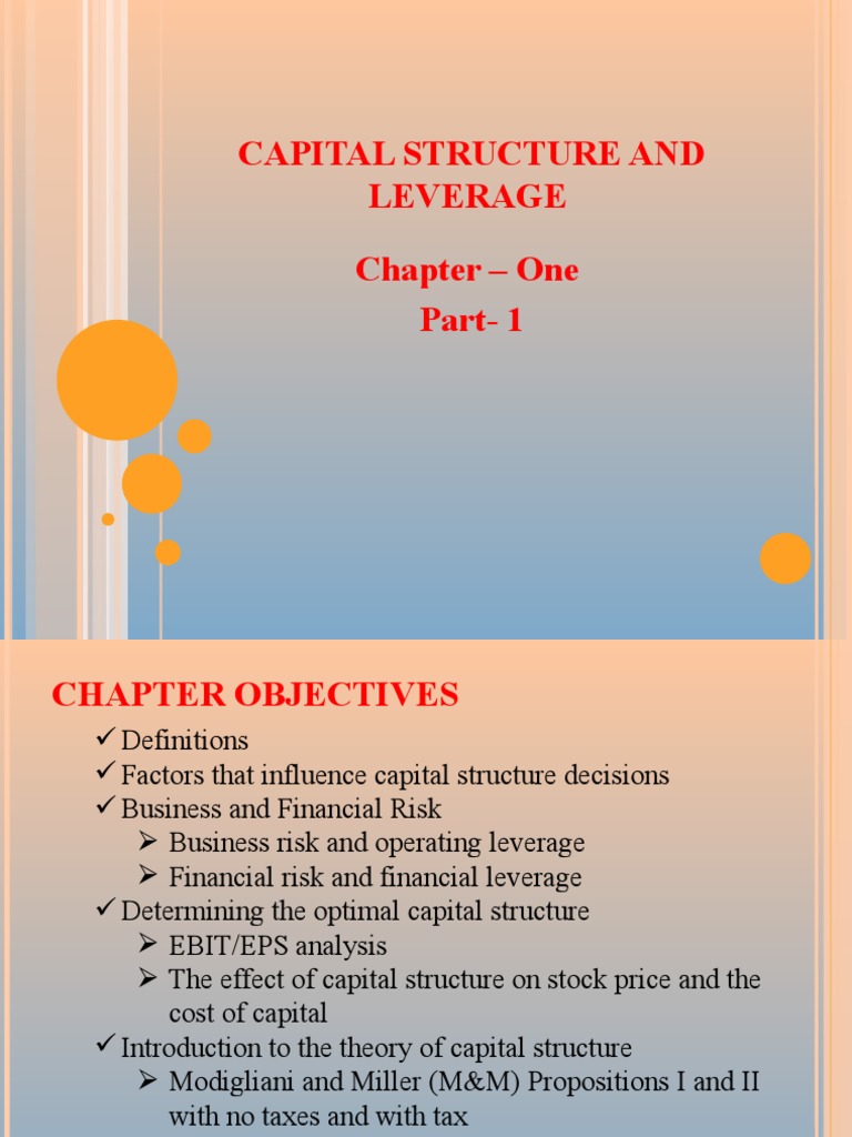 Capital Structure and Leverage Chapter - One Part-1 | PDF | Capital Structure | Financial Capital