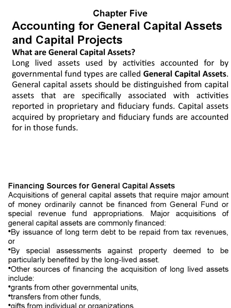 Accounting For General Capital Assets and Capital Projects: Chapter ...
