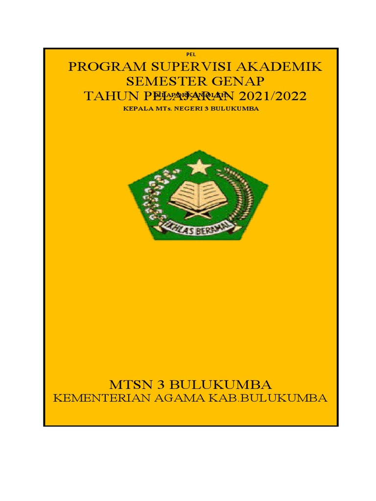 Program Pengawasan Supervisi Pembelajaran Genap-Ganjil Tahun 2022 Bab 1 - 5 MTSN 3 Bulukumba ...