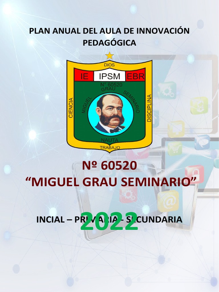 Plan Anual Del Aula de Innovación Pedagógica | PDF | Maestros | Salón de clases