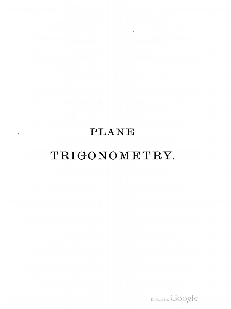 Kupdfnet - S L Loney Plane Trigonometry - 221226 - 103405 | PDF
