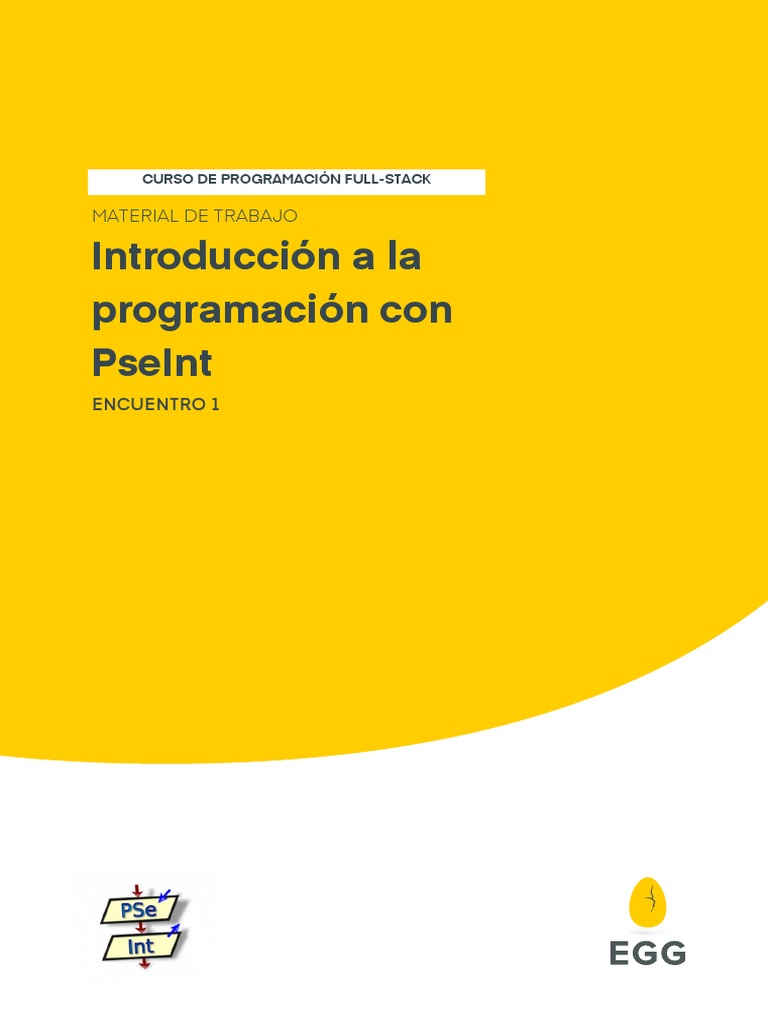 Guía 1 - PSeInt Intro - Encuentro 2 - Teoría | PDF | Algoritmos | Lenguaje de programación