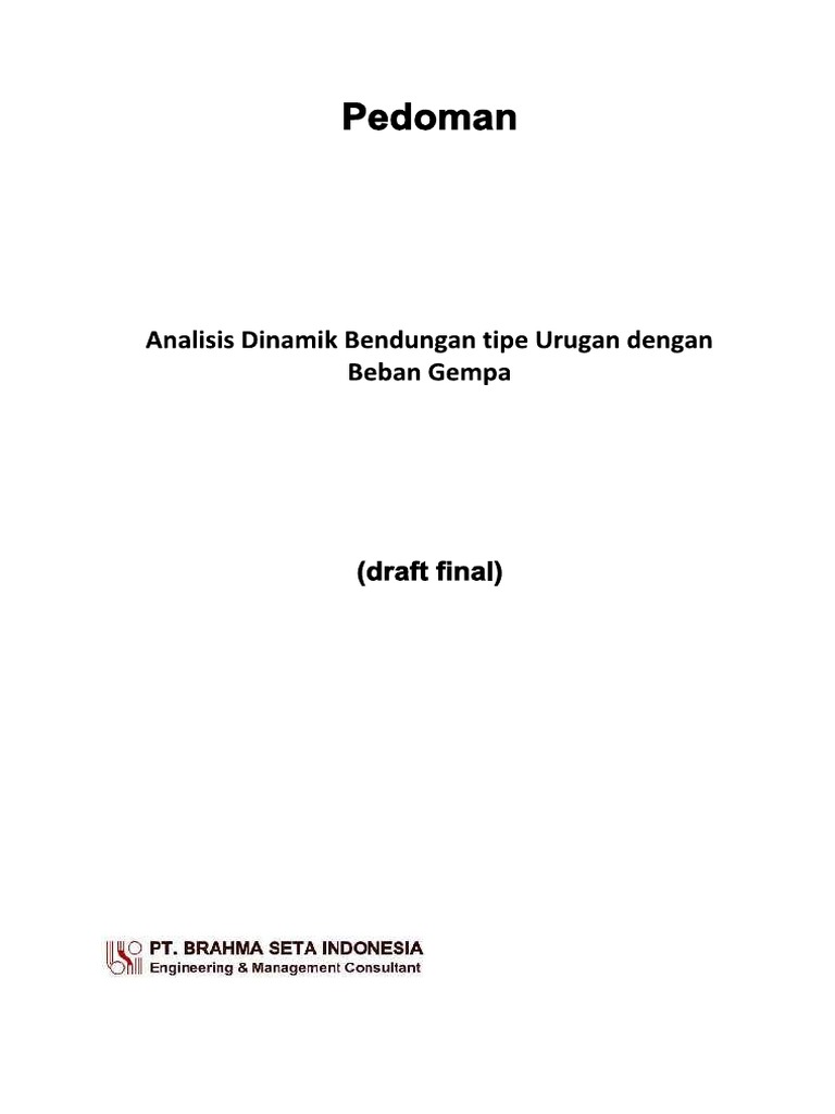 Draft Pedoman Analisis Dinamik Bendungan Tipe Urugan Dengan Beban Gempa ...
