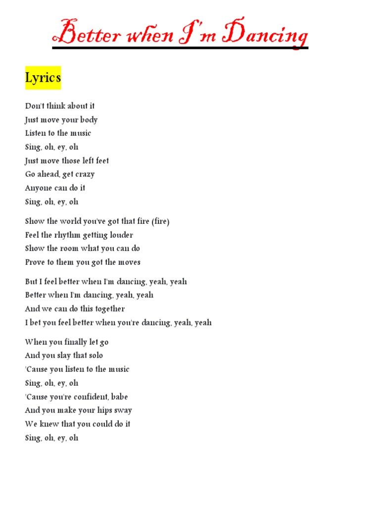 Better When I'm Dancing Lyrics | PDF | Language Arts & Discipline | Poetry