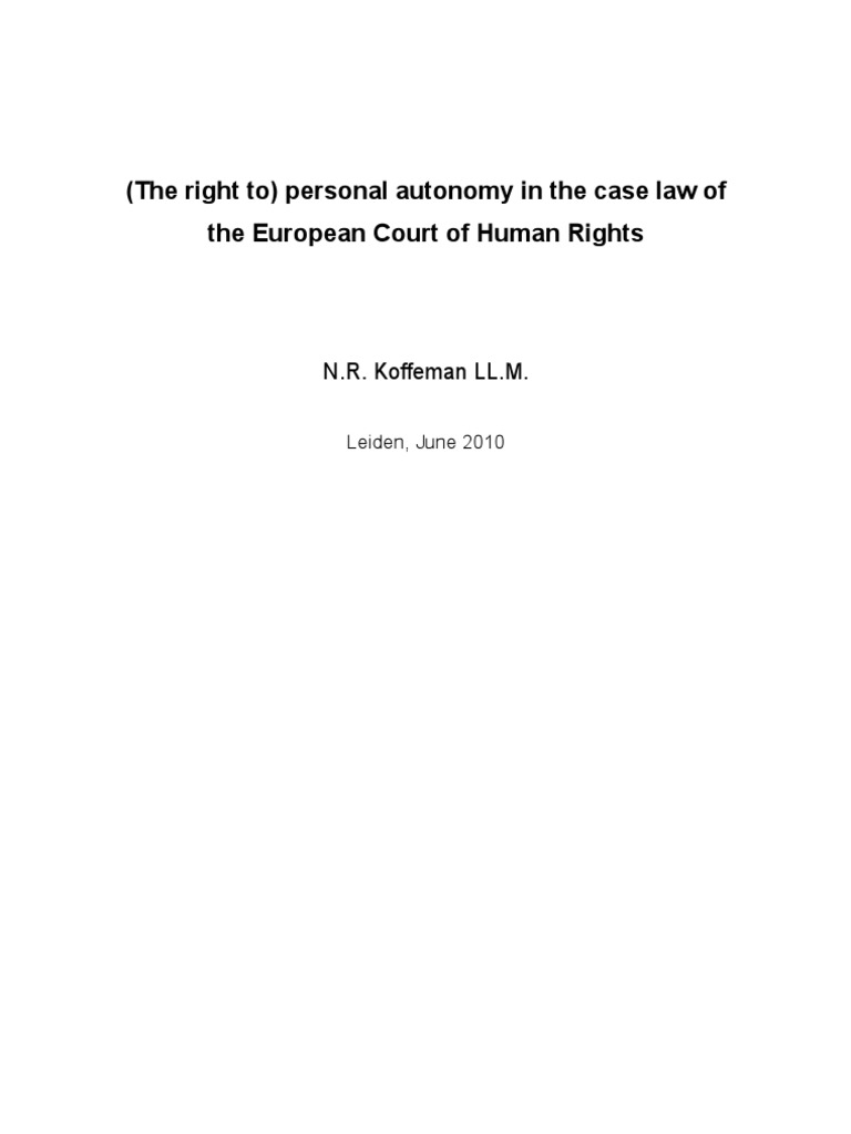 (The Right To) Personal Autonomy in The Case Law of The EC of Human ...
