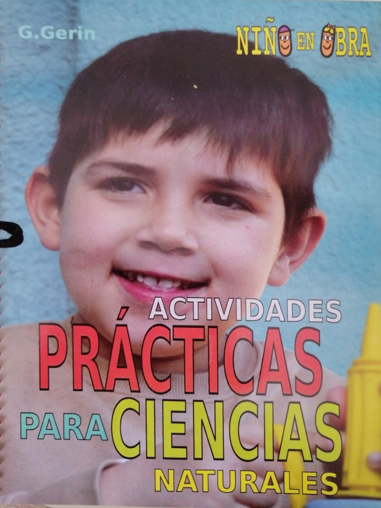Actividades Prácticas para Ciencias Naturales. Niño en Obra | PDF