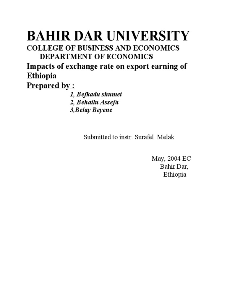 Bahir Dar University: Impacts of Exchange Rate On Export Earning of Ethiopia Prepared by | PDF ...