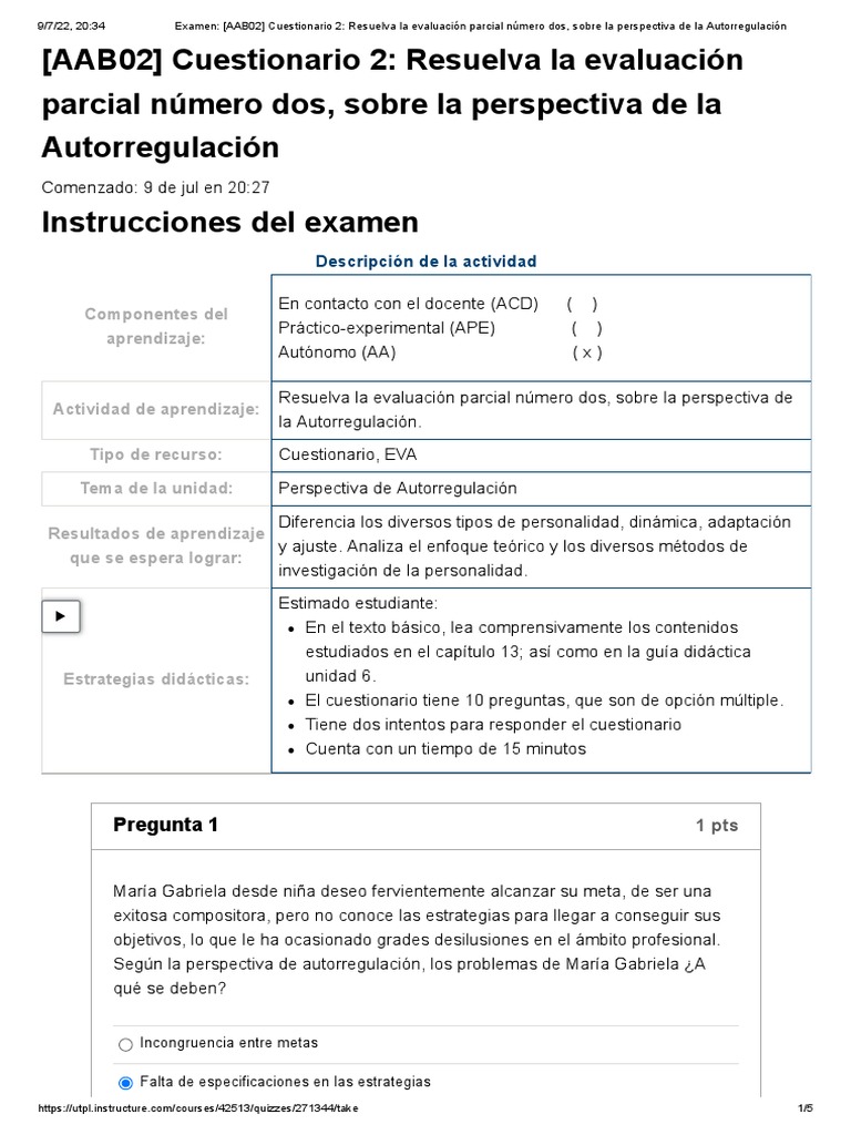 9PTS Examen - (AAB02) Cuestionario 2 - Resuelva La Evaluación Parcial Número Dos, Sobre La ...