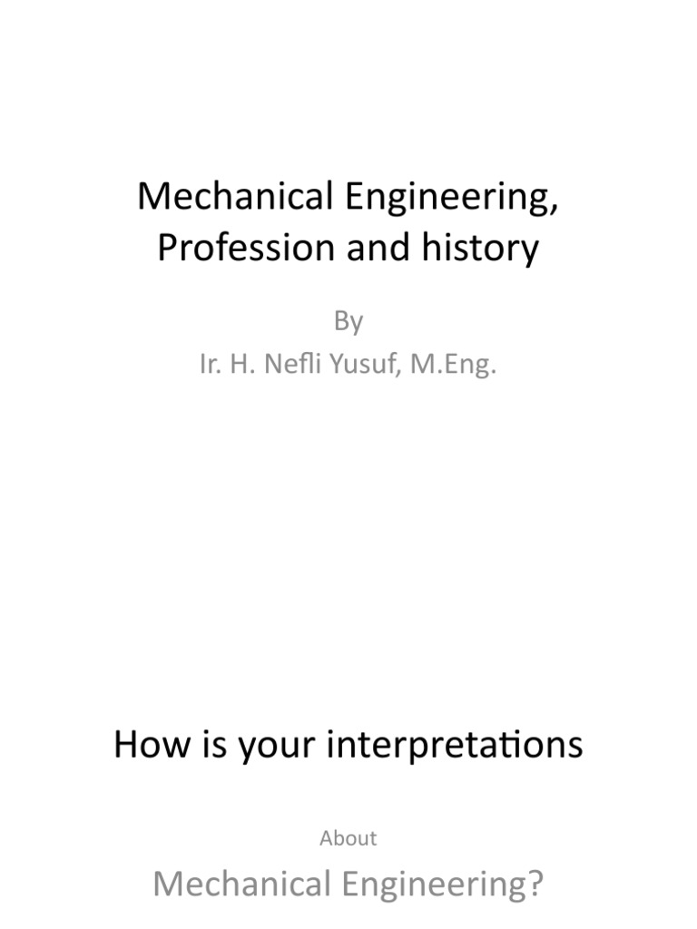 Mechanical Engineering and Profession | PDF | Engineering | Mechanical Engineering