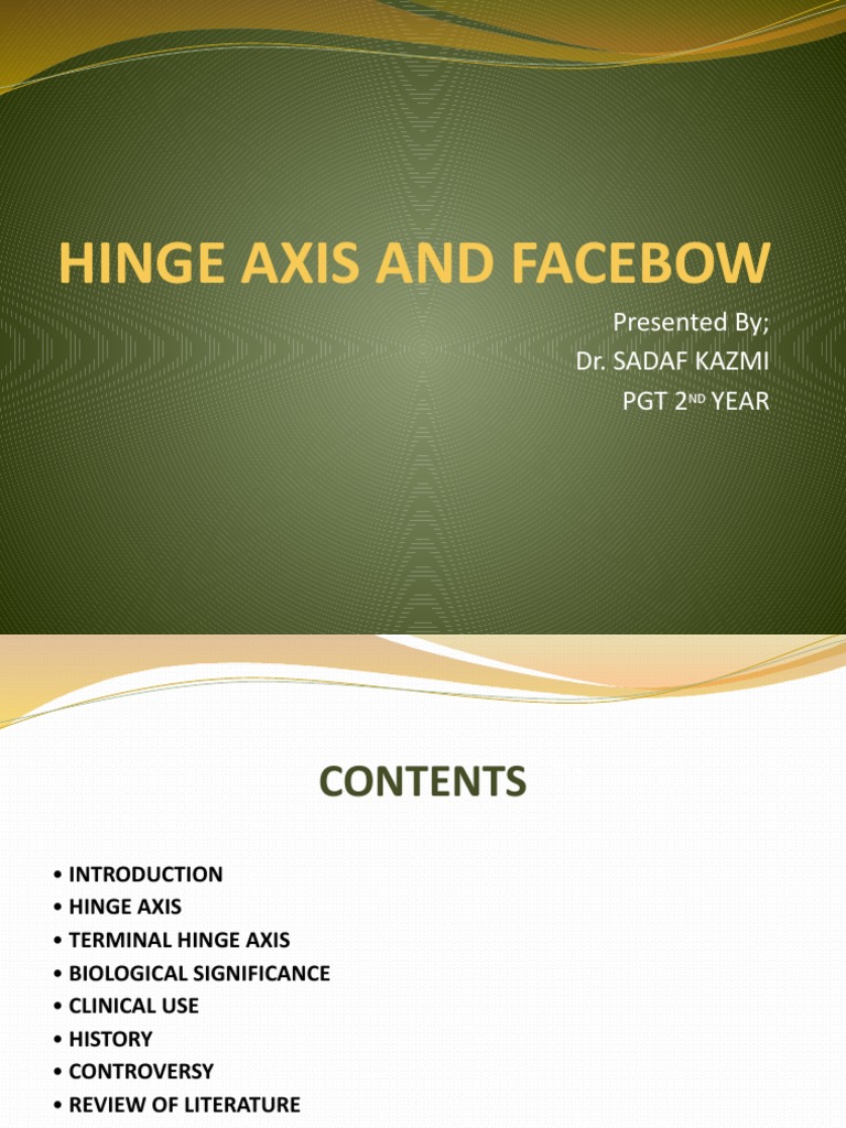 Hinge Axis and Facebow | PDF | Dentistry Branches