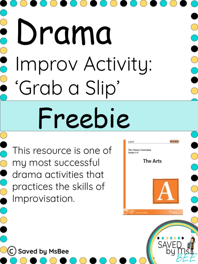 Improv Activity: Grab A Slip': Drama | PDF | Improvisational Theatre