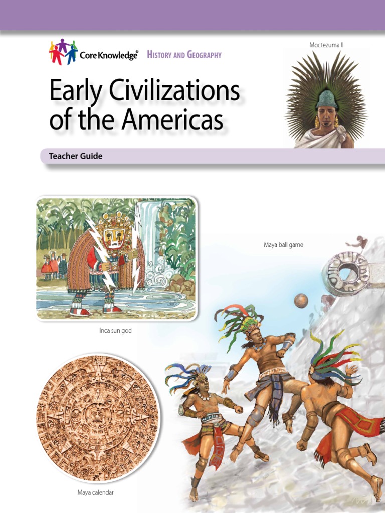 Early Civilizations Americas | PDF | Reading Comprehension | Teachers