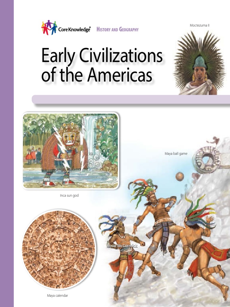 Early Civilizations Americas2 | PDF | Inca Empire | Maya Civilization