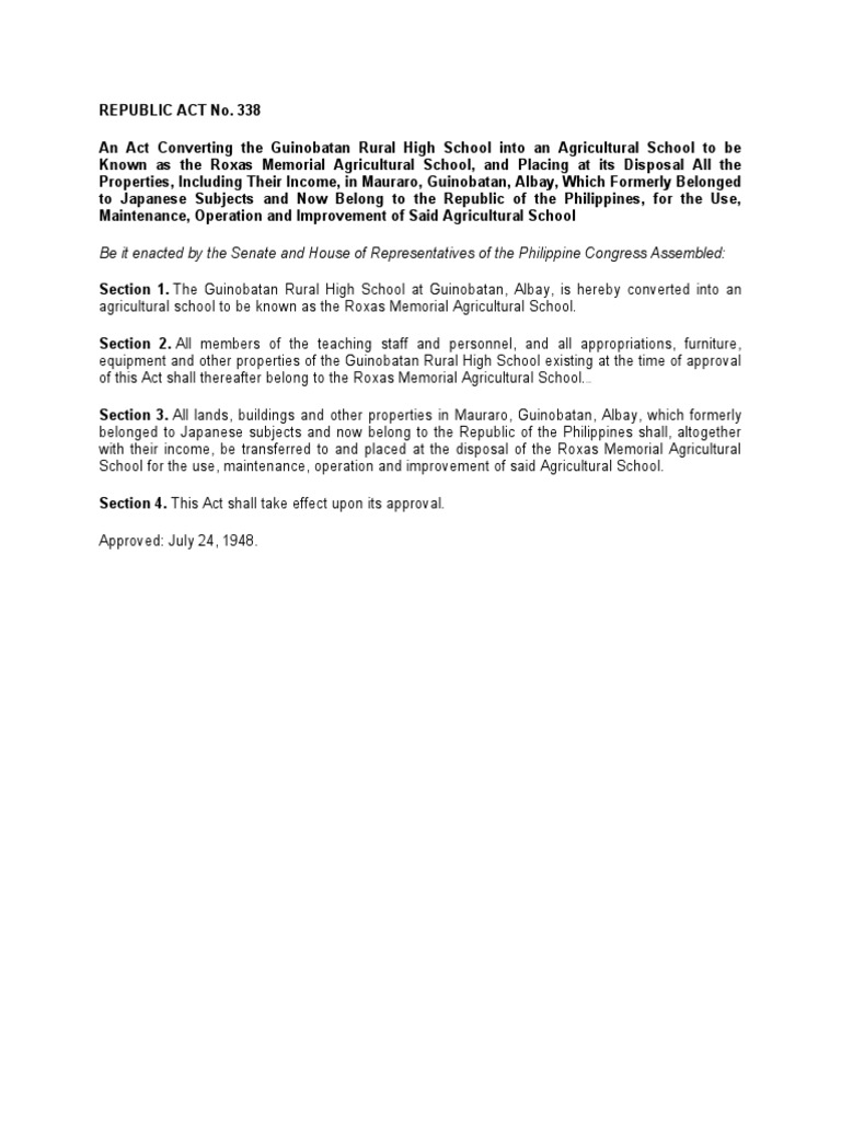 REPUBLIC ACT No 338 An Act Converting The Guinobatan Rural High School Into An Agricultural ...