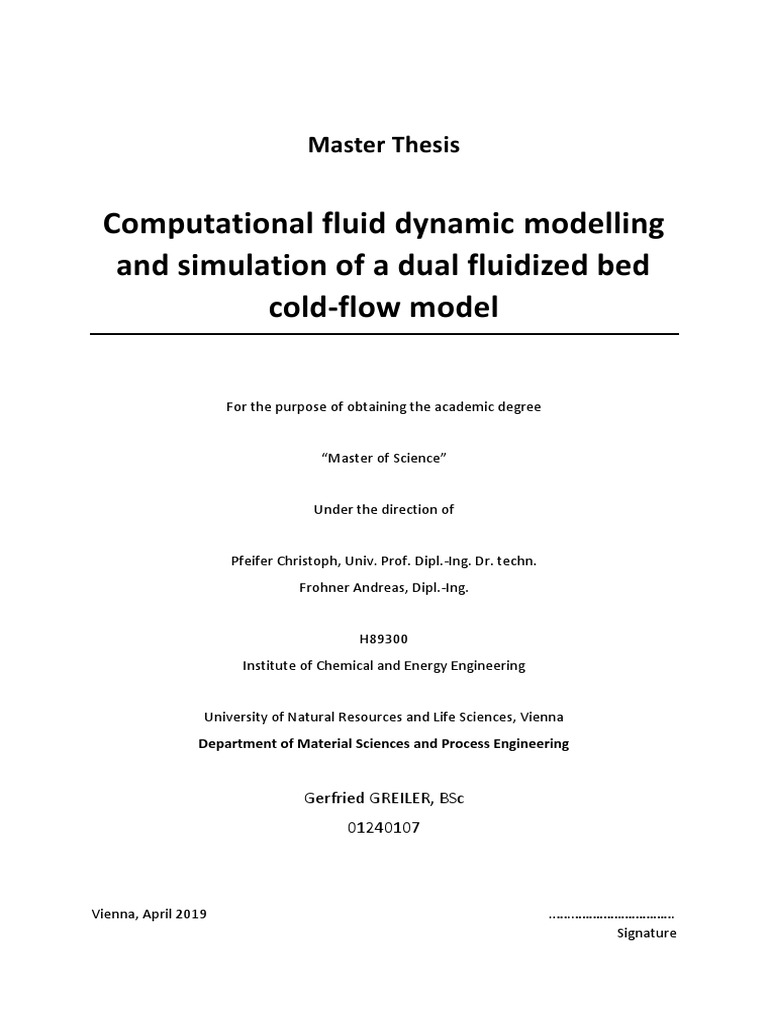 Computational Fluid Dynamic Modelling and Simulation of A Dual Fluidized Bed Cold-Flow Model ...