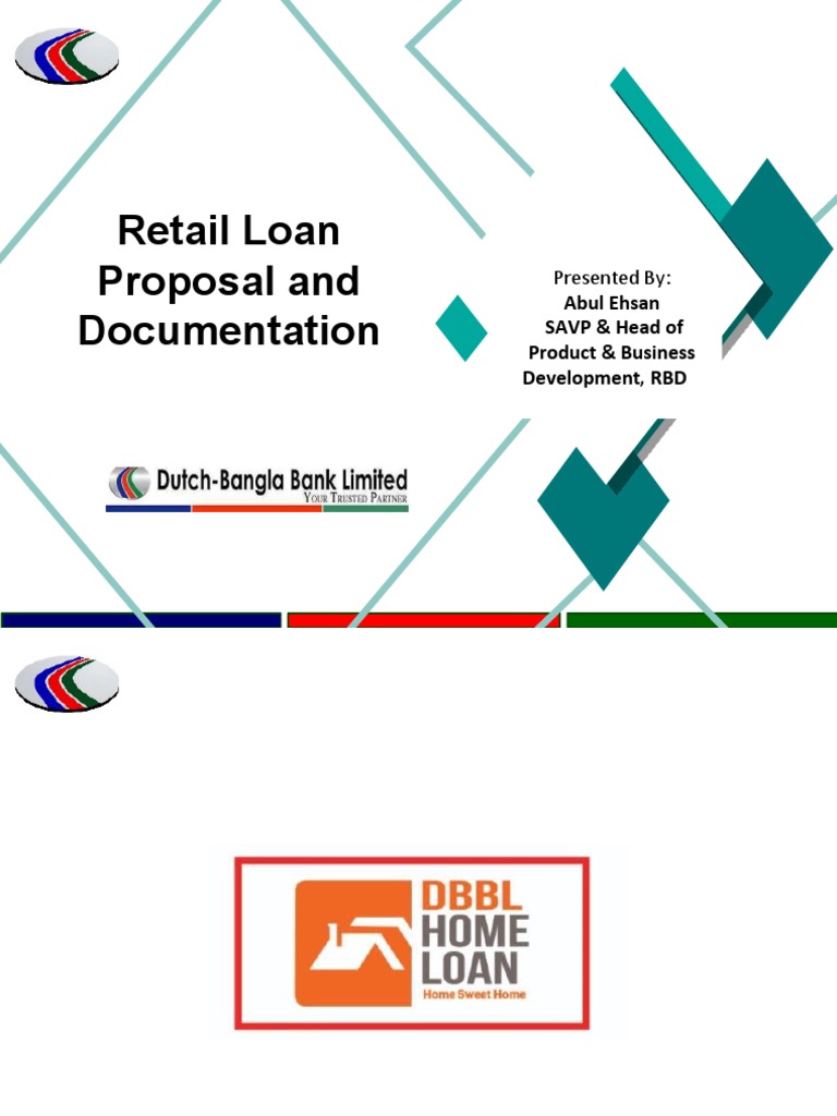 Retail Loan Proposal and Documentation | PDF | Loans | Cheque
