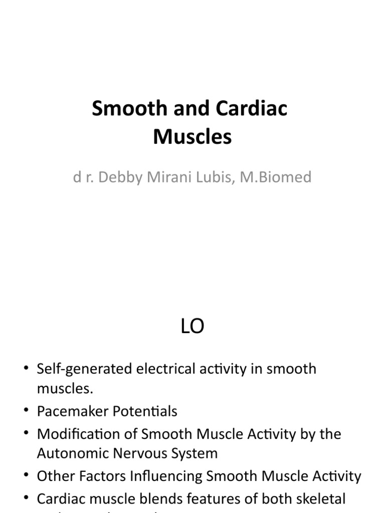 Smooth and Cardiac Muscle | PDF | Muscle Contraction | Skeletal Muscle