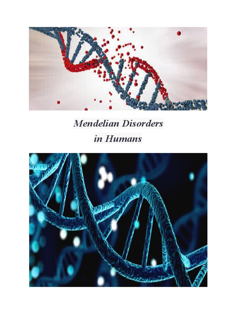Overview of Mendelian Disorders | PDF | Genetic Disorder | Dominance ...
