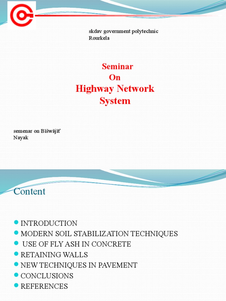 Highway Network System: Seminar On | PDF | Fly Ash | Road Surface