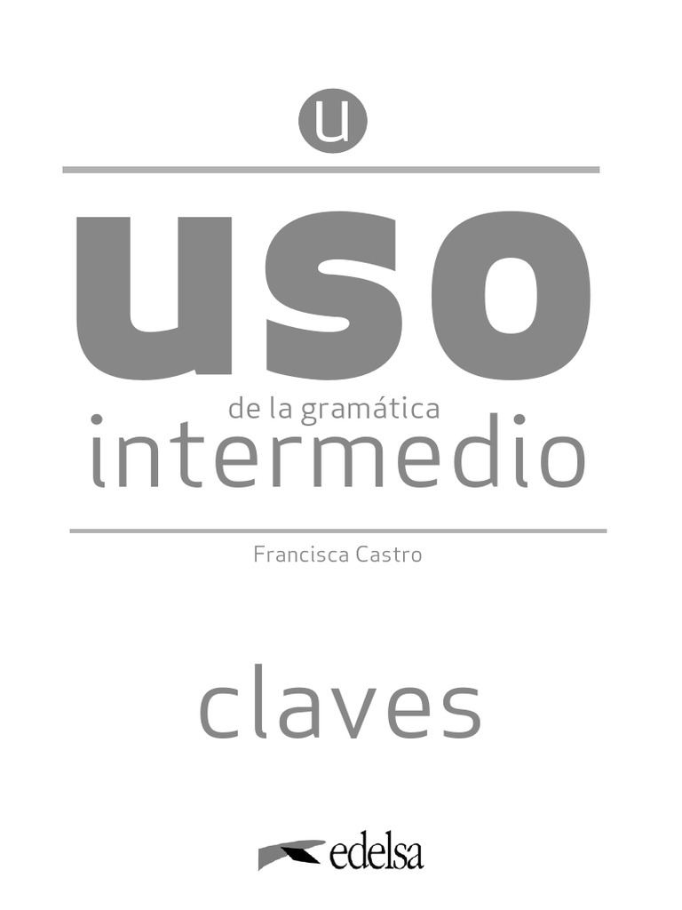 Uso de La Gramatica Intermedio 2020 Claves | PDF
