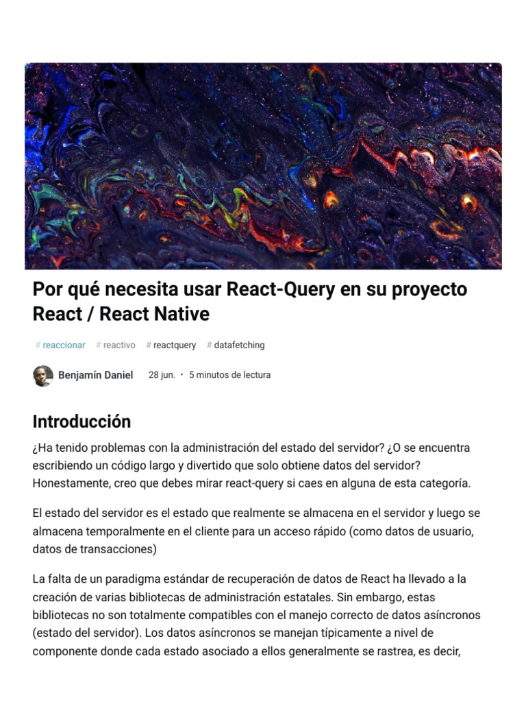 Por Que Necesita Usar React-Query en Su Proyecto React - React Native - Comunidad DEV | PDF ...