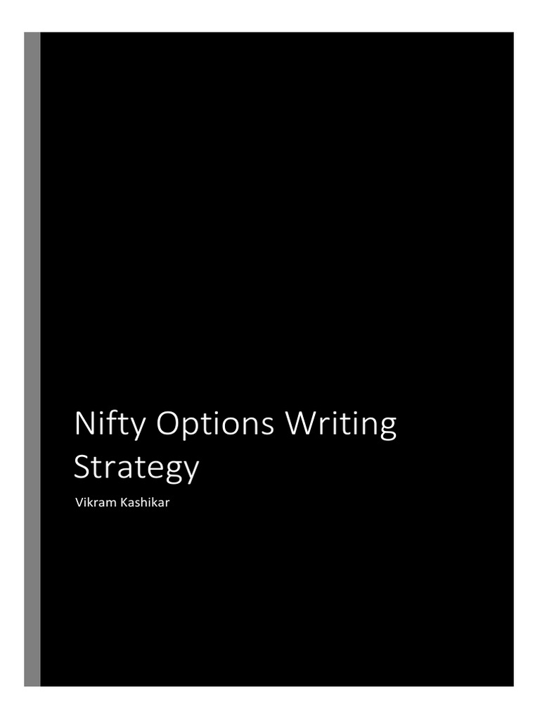 Nifty Options Writing Strategy | PDF | Put Option | Option (Finance)