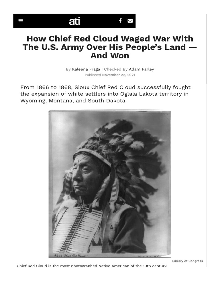 Red Cloud, The Lakota Chief Who Took On The U.S. Army and Won | PDF ...