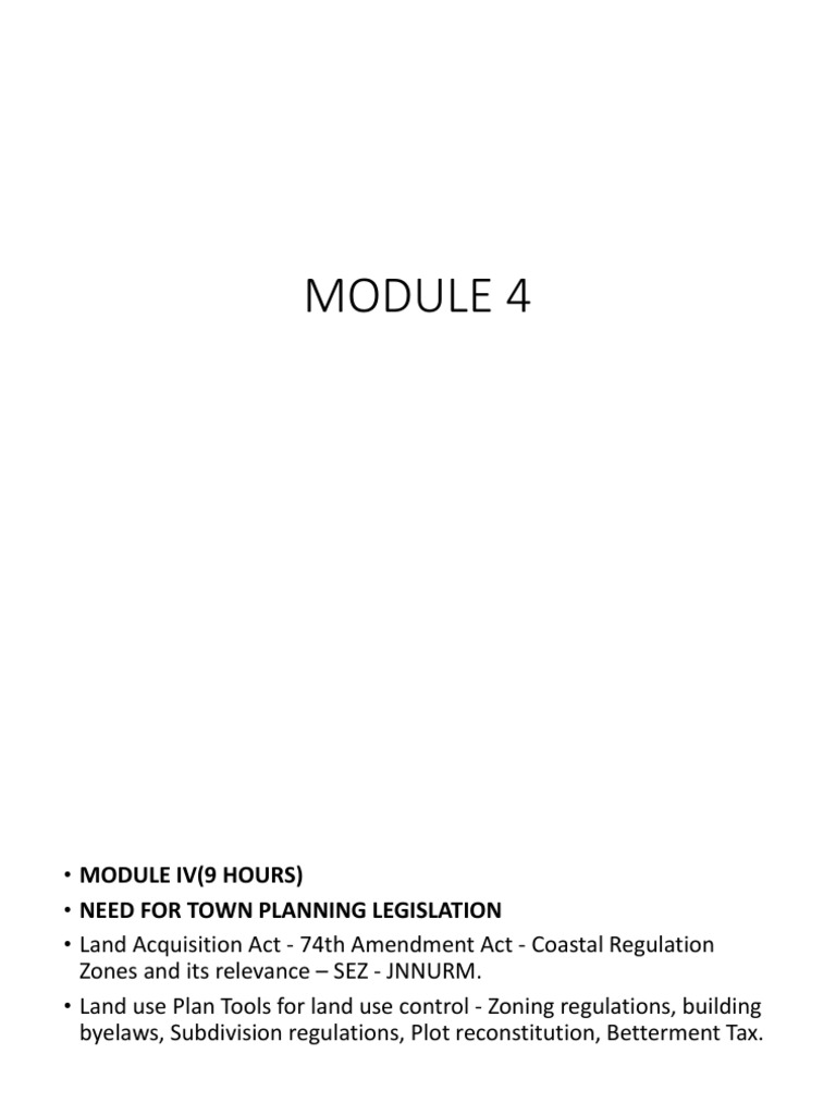 MODULE 4: TOWN PLANNING LEGISLATION AND LAND USE CONTROL TOOLS | PDF | Economies