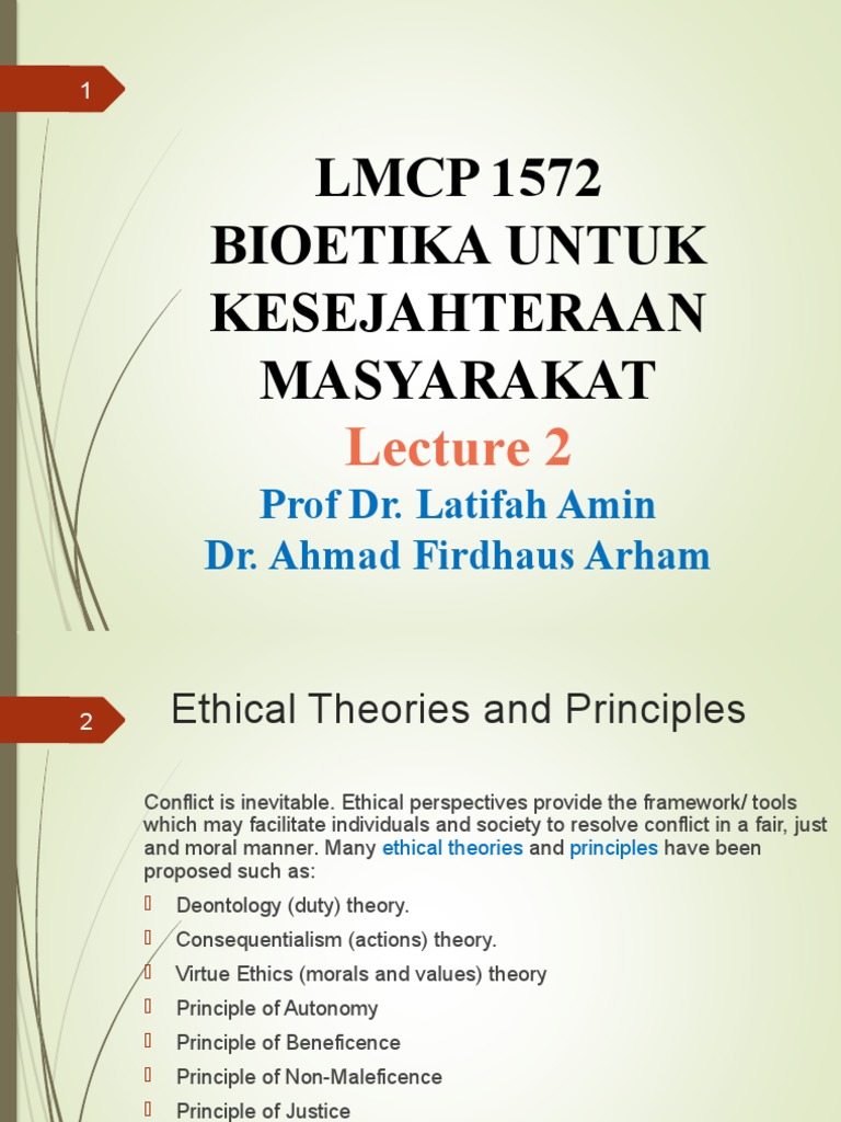 Lecture 2 - Principles of Bioethics | PDF | Autonomy | Medical Ethics