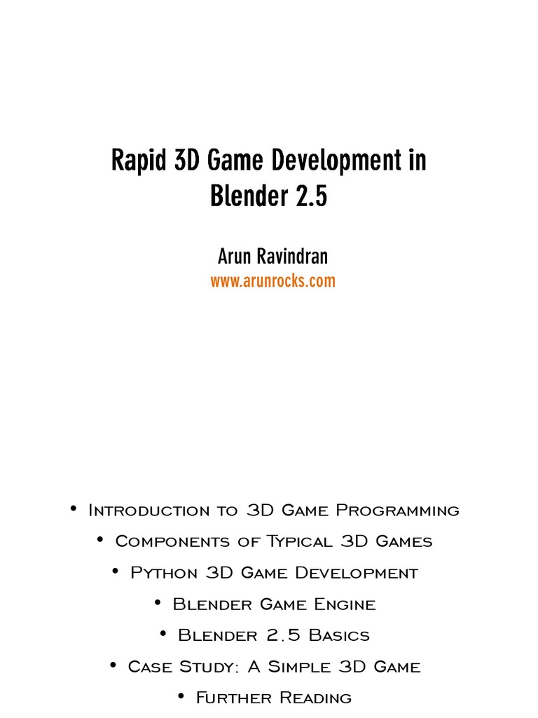 Blender Game Engine For Rapid Game Development Pycon 2010 Final Pdf Blender Software 3 D 