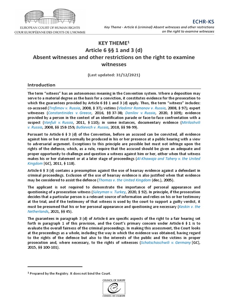 Absent Witnesses and Other Restrictions On The Right To Examine ...