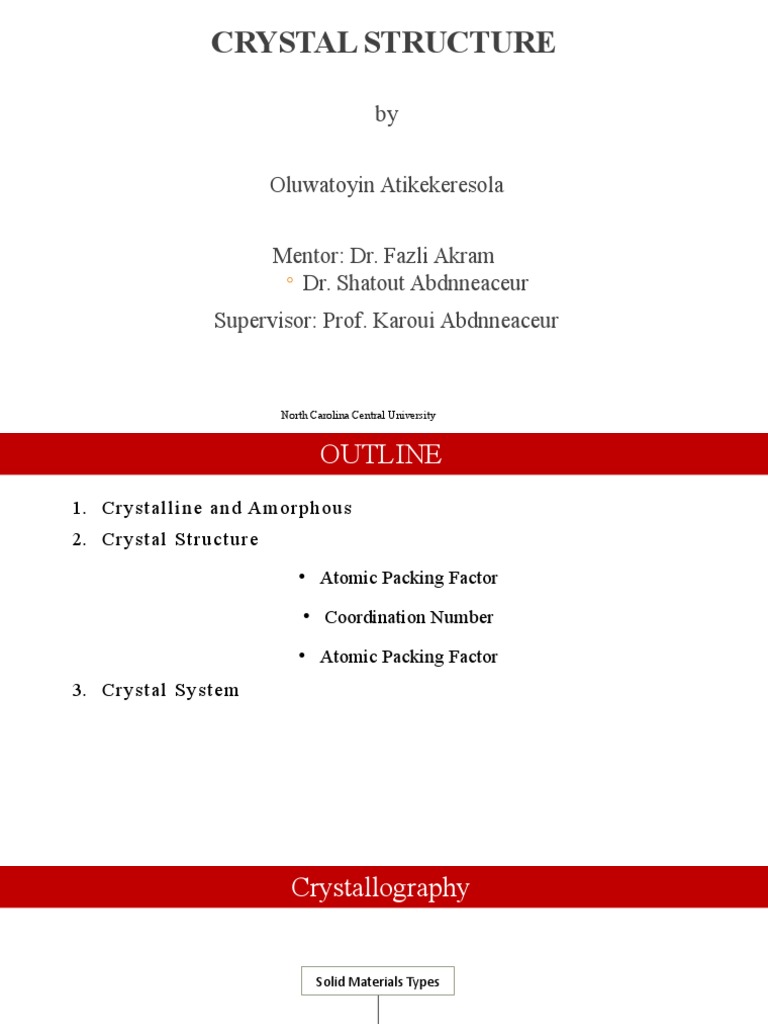 An Analysis of Crystal Structure: Atomic Arrangements, Packing Factors ...