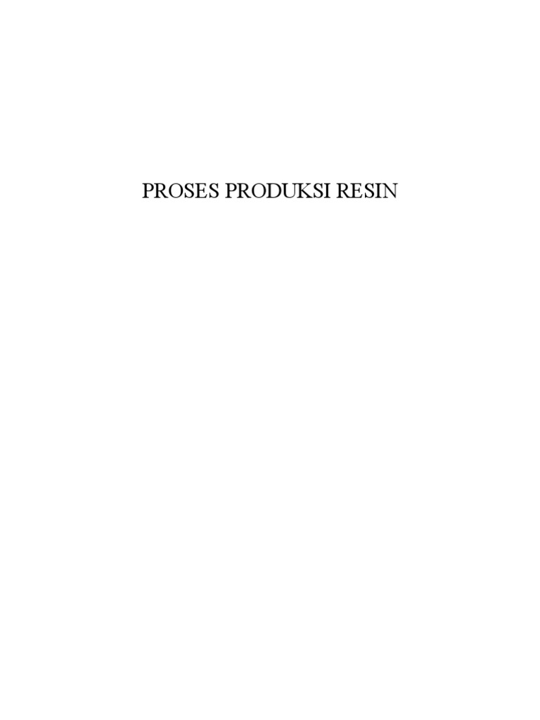 Proses Produksi Resin UF, MUF, PF | PDF