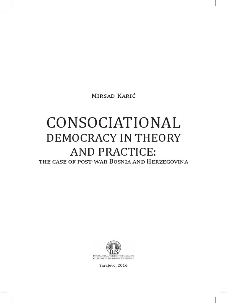 Consociational - Democracy - Karic | PDF | Bosniaks | Bosnia And ...