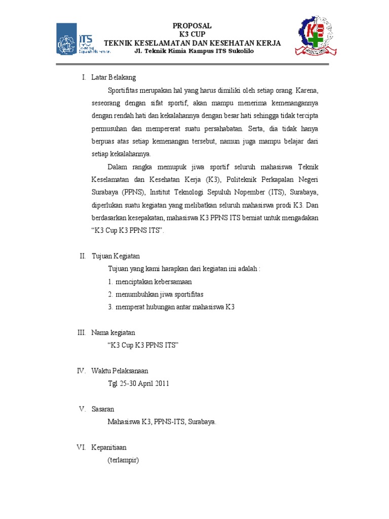PROPOSAL K3 CUP TEKNIK KESELAMATAN DAN KESEHATAN KERJA Jl. Teknik Kimia Kampus ITS Sukolilo | PDF