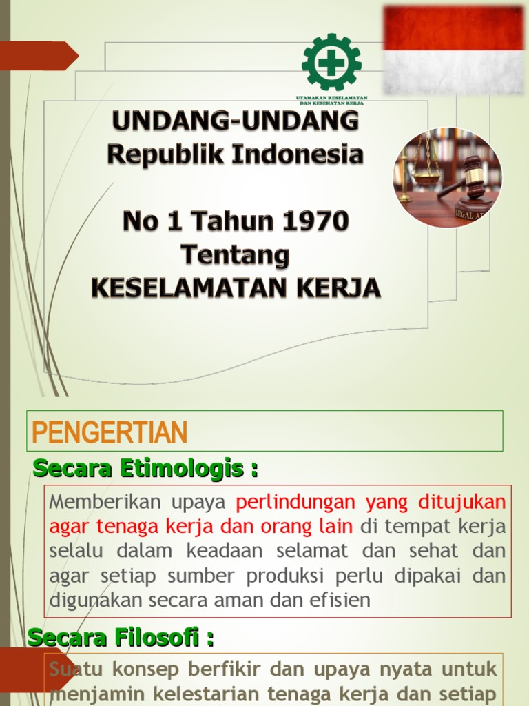11 Undang-Undang 1. PERUNDANGAN K3 DI INDONESIA | PDF
